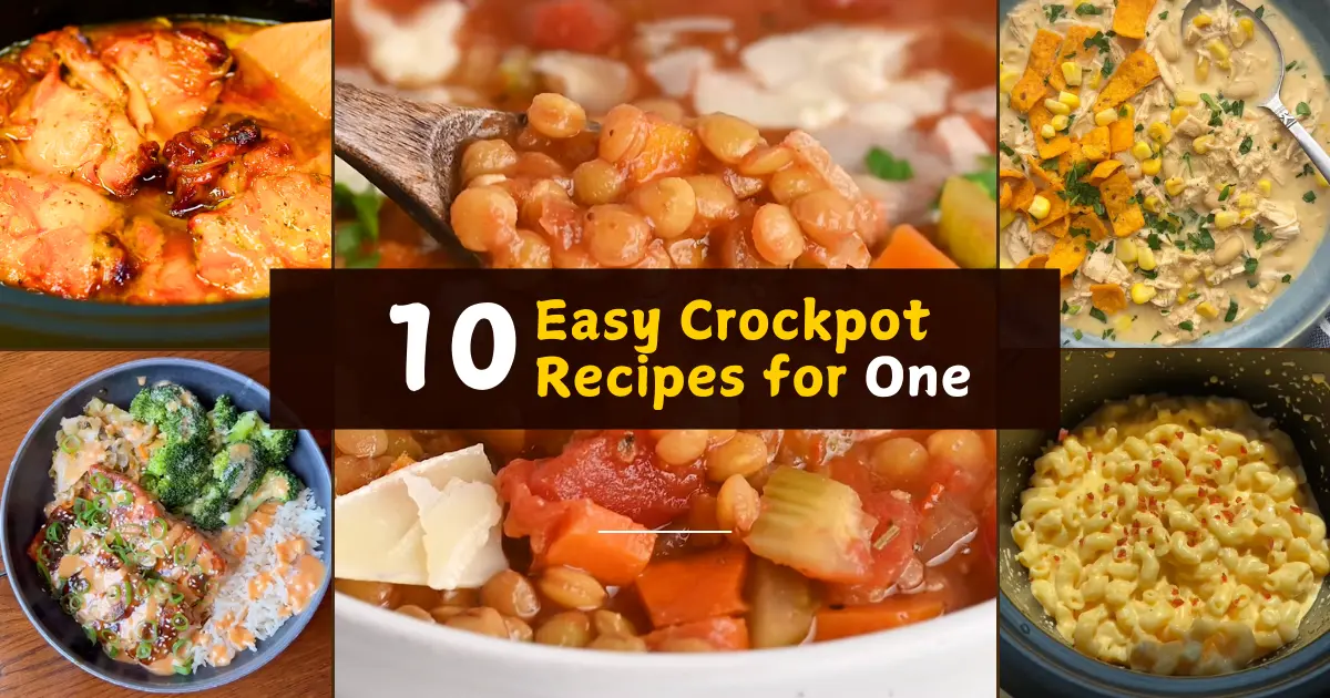 10 Easy Crockpot Recipes for One