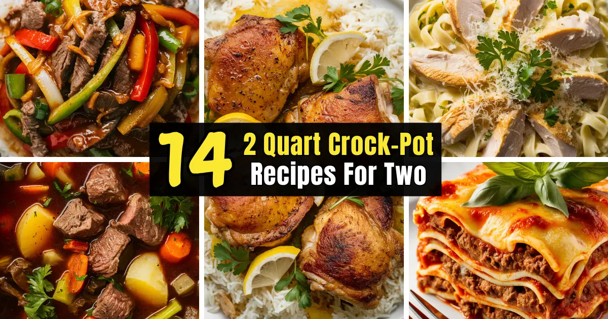 14 Easy 2 Quart Crock-Pot Recipes For Two