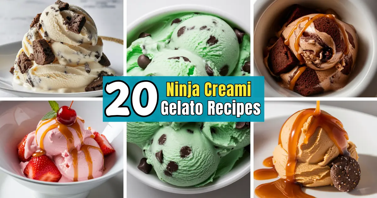20 Ninja Creami Gelato Recipes